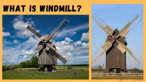 What is WindMill? Its Diagram and How it Works - Mech Lesson