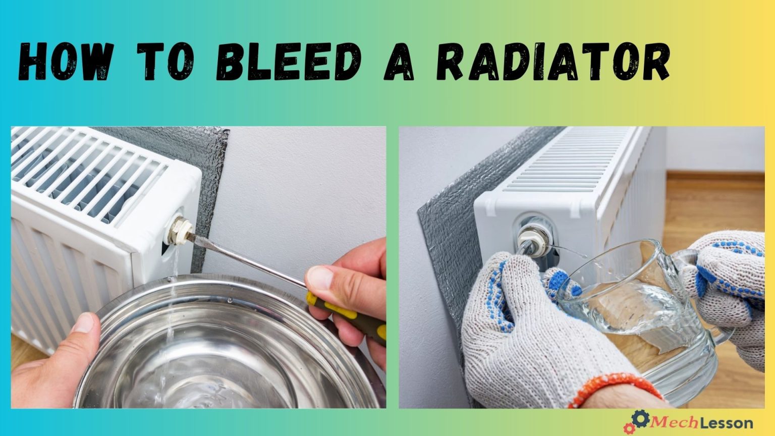 Step-by-Step Guide on How to Bleed A Radiator - ML
