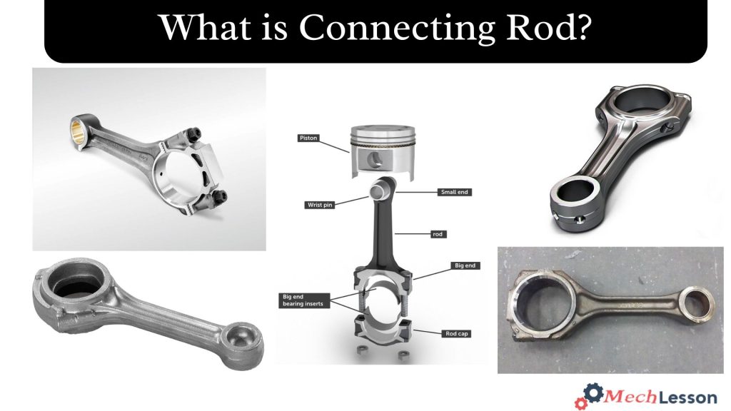 What is Connecting Rod? Its Diagram, Functions, & Types