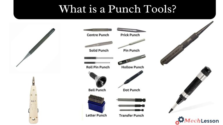 What is a Punch Tools? Its Application & Types
