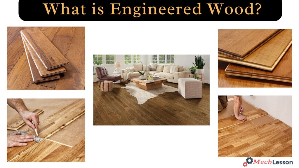What is Engineering Wood? its Types and Benefits - ML