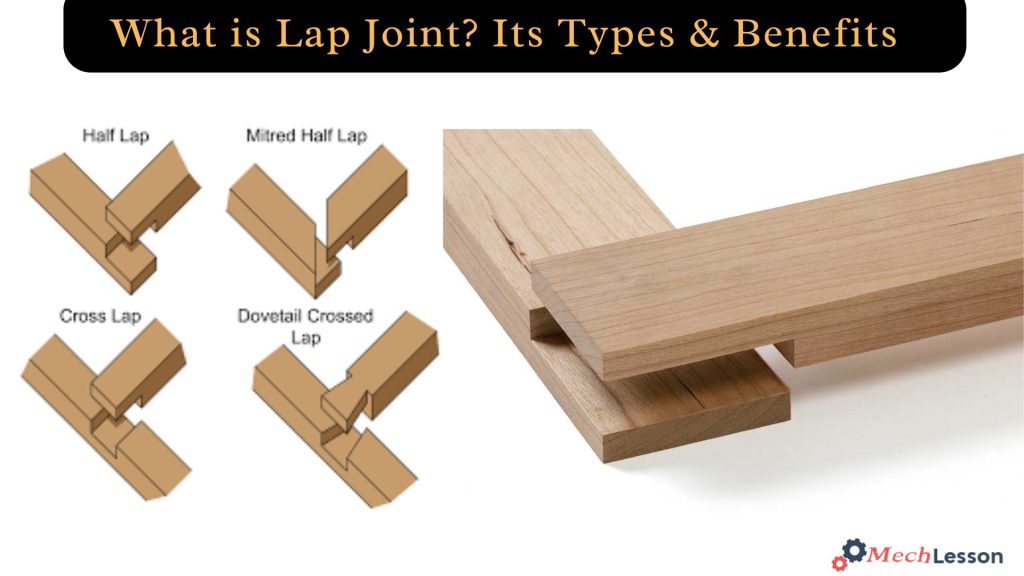 What is Lap Joint? Its Diagram and How to Make it - ML