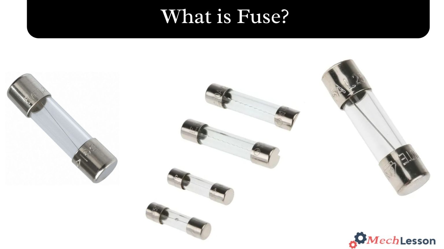 What is Fuse? Its Diagram, Application, And Types