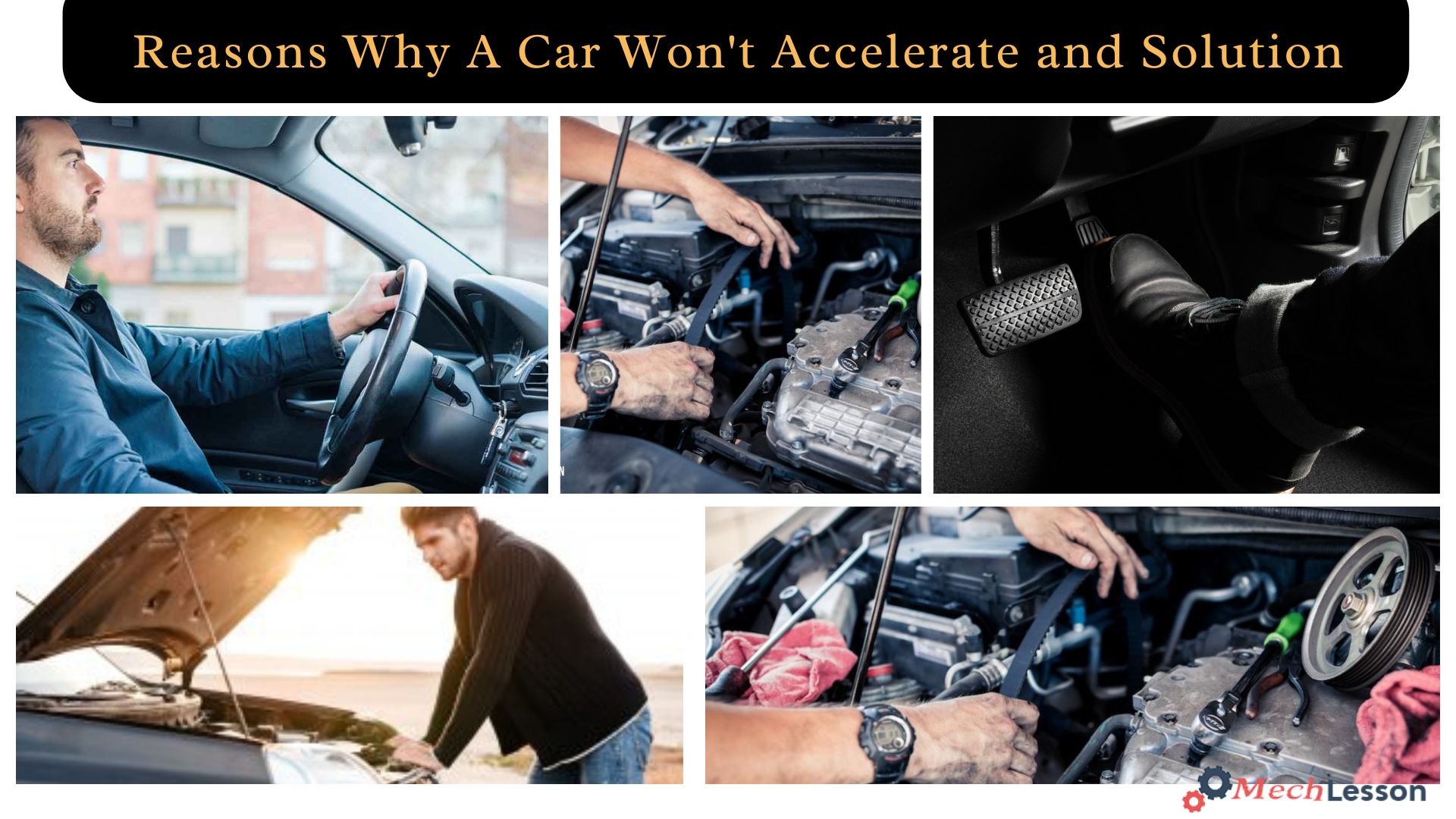 7 Reasons Why A Car Won't Accelerate and Solution - ML