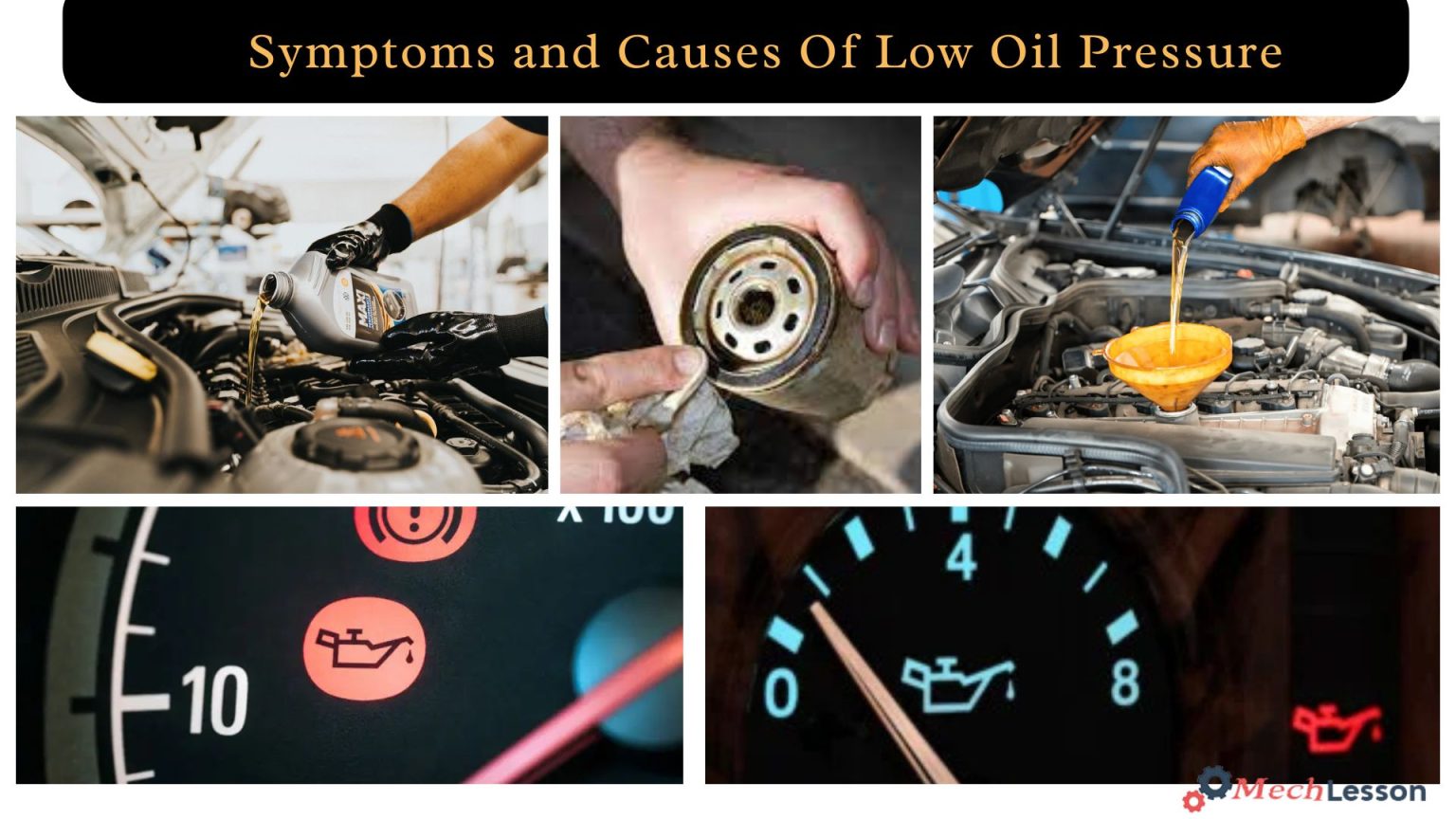 Symptoms and Causes Of Low Oil Pressure in a Car - ML